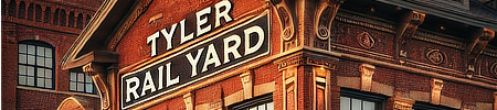 The Railyard at Tyler development and the Tyler Historic Railway District